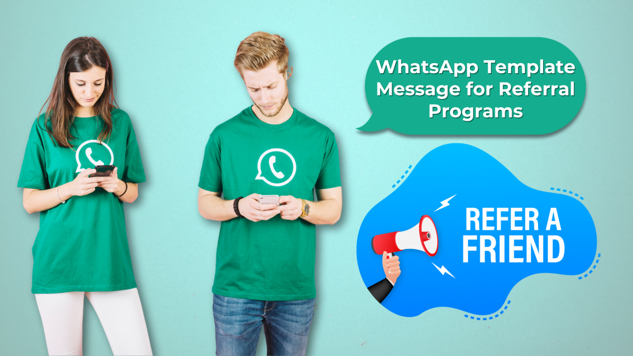 WhatsApp Template Message for Referral Programs - 10 Engaging and ...